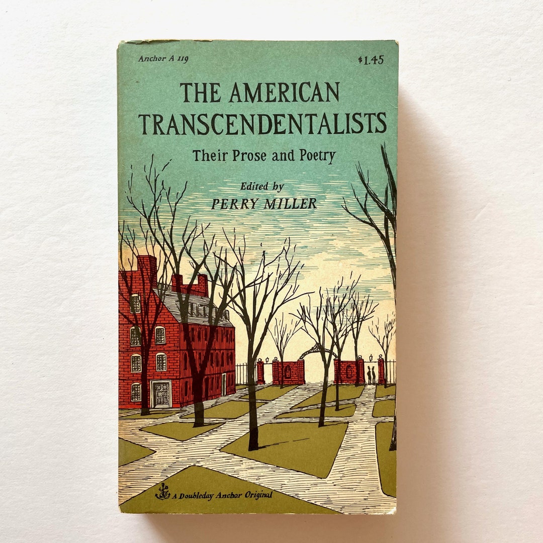 The American Transcendentalists - Their Prose and Poetry - Edited by ...