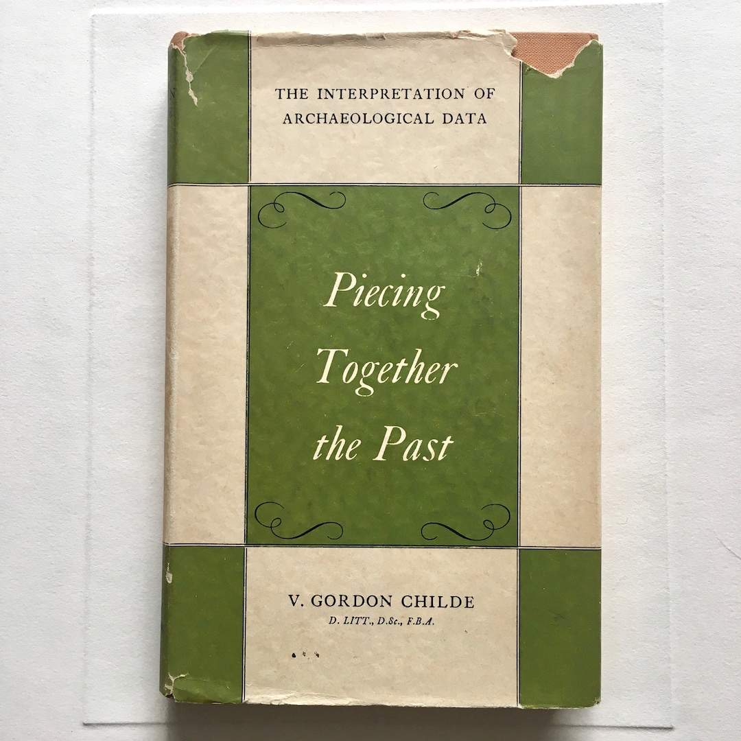 Piecing Together the Past the Interpretation of Archeological Data V ...