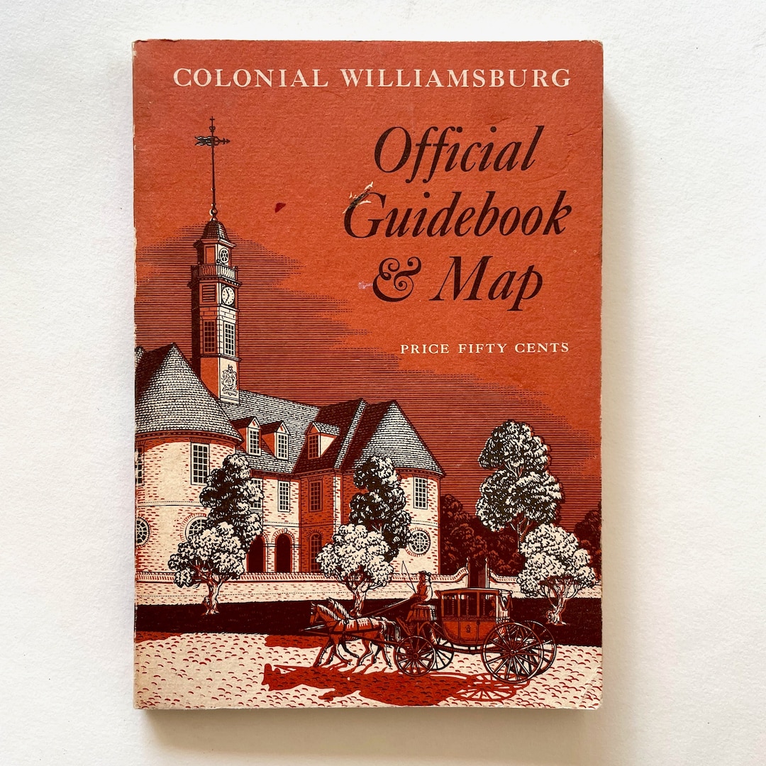 Colonial Williamsburg - Official Guidebook and Map - Vintage Paperback ...