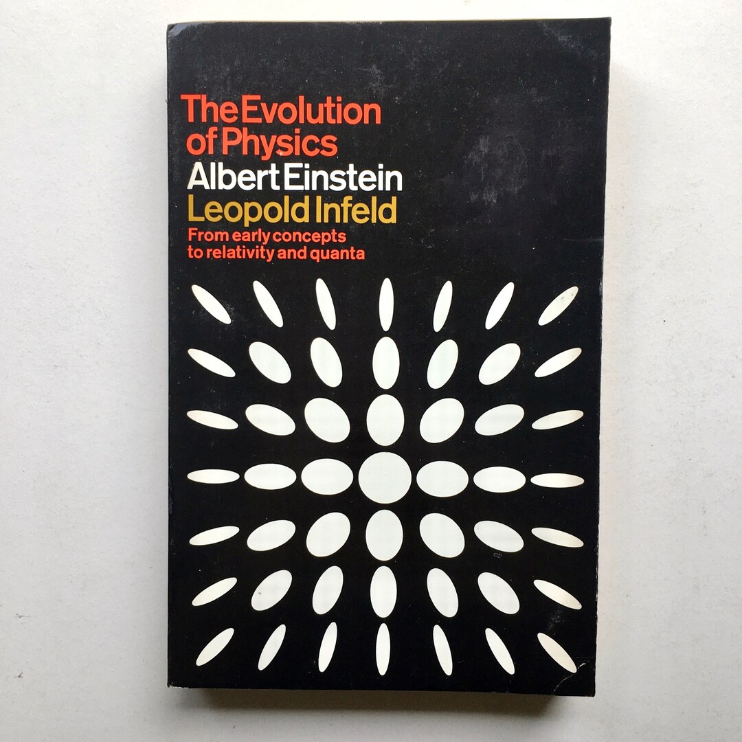 The Evolution of Physics - Albert Einstein & Leopold Infeld - Etsy