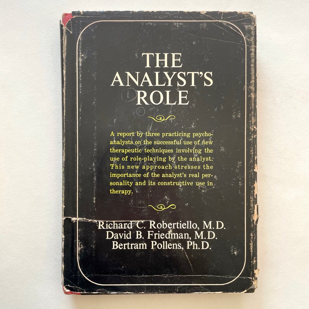 The Analyst's Role - Richard C. Robertiello, David B. Friedman ...