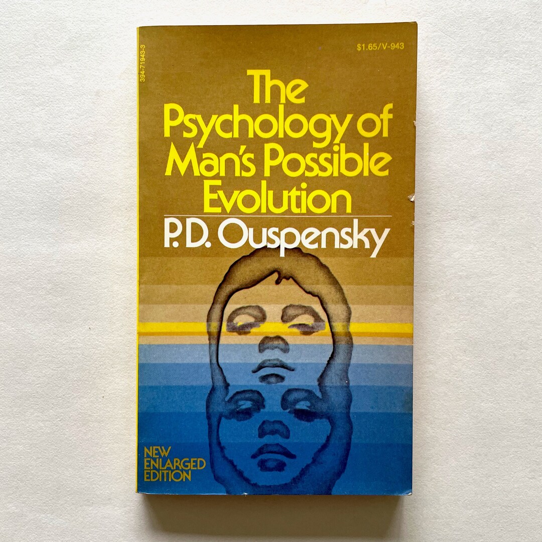 The Psychology of Man's Possible Evolution - by P. D. Ouspensky ...