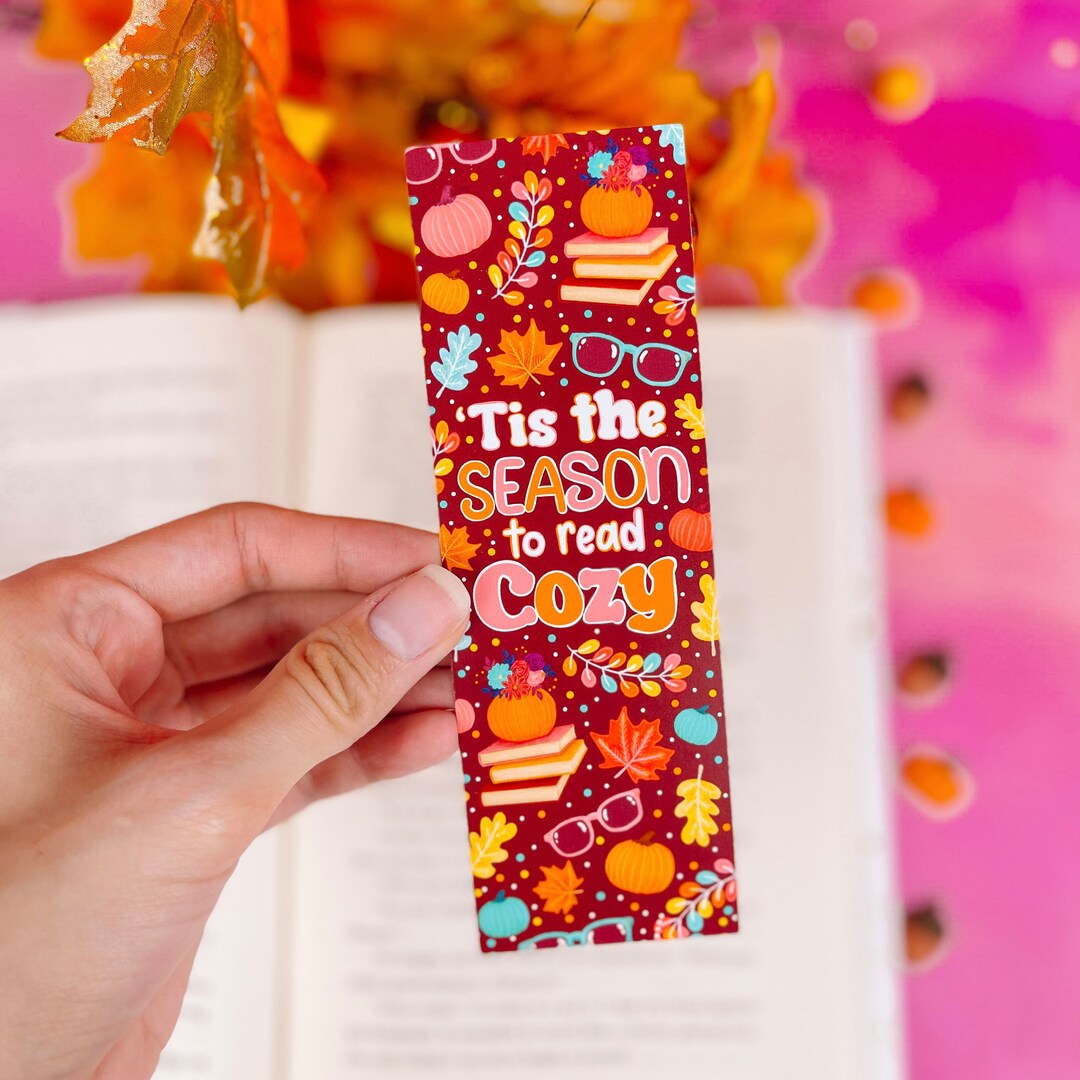 Tis the Season to Read Cozy Bookmark - Fall Bookmark - Etsy