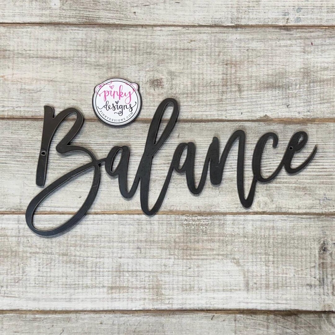 Balance Metal Word Sign, Mindset and Balance, Inspirational Words, Yoga ...