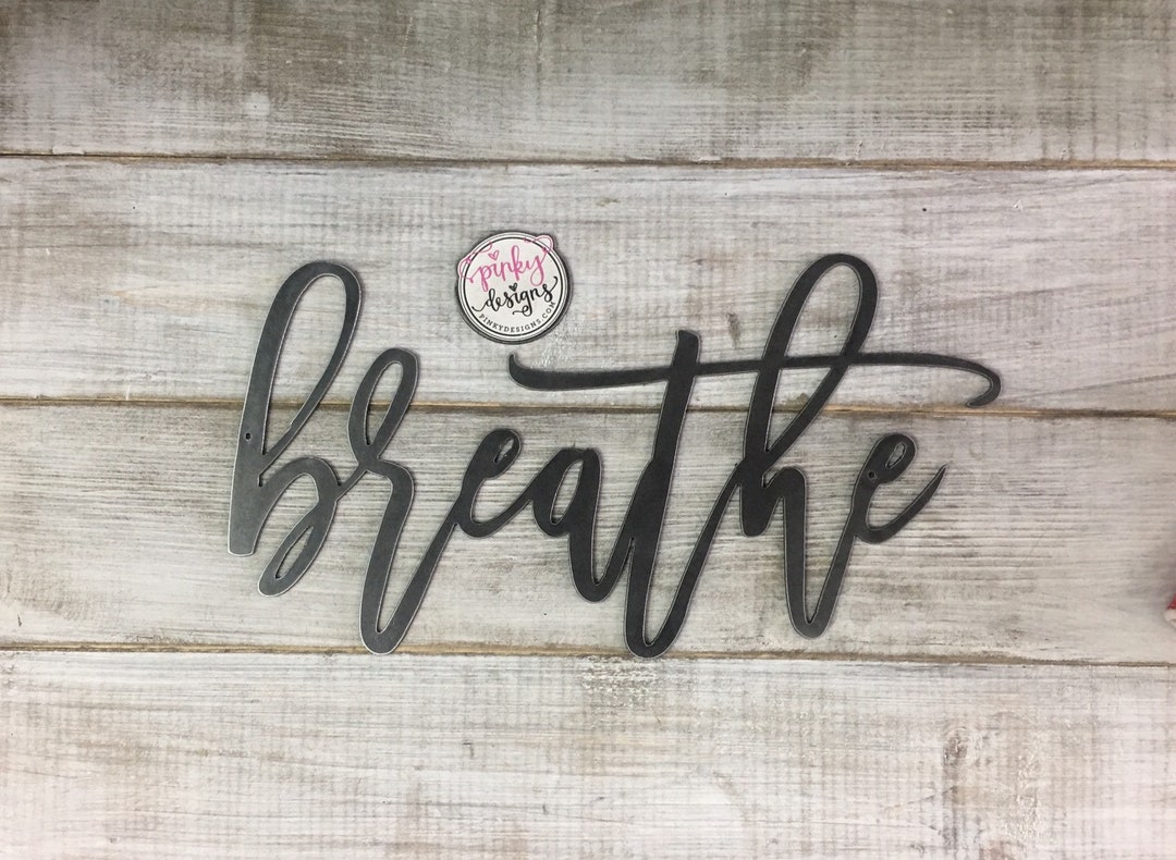 Breathe Metal Word Sign, Yoga Decor, Meditation, Inspirational Words ...