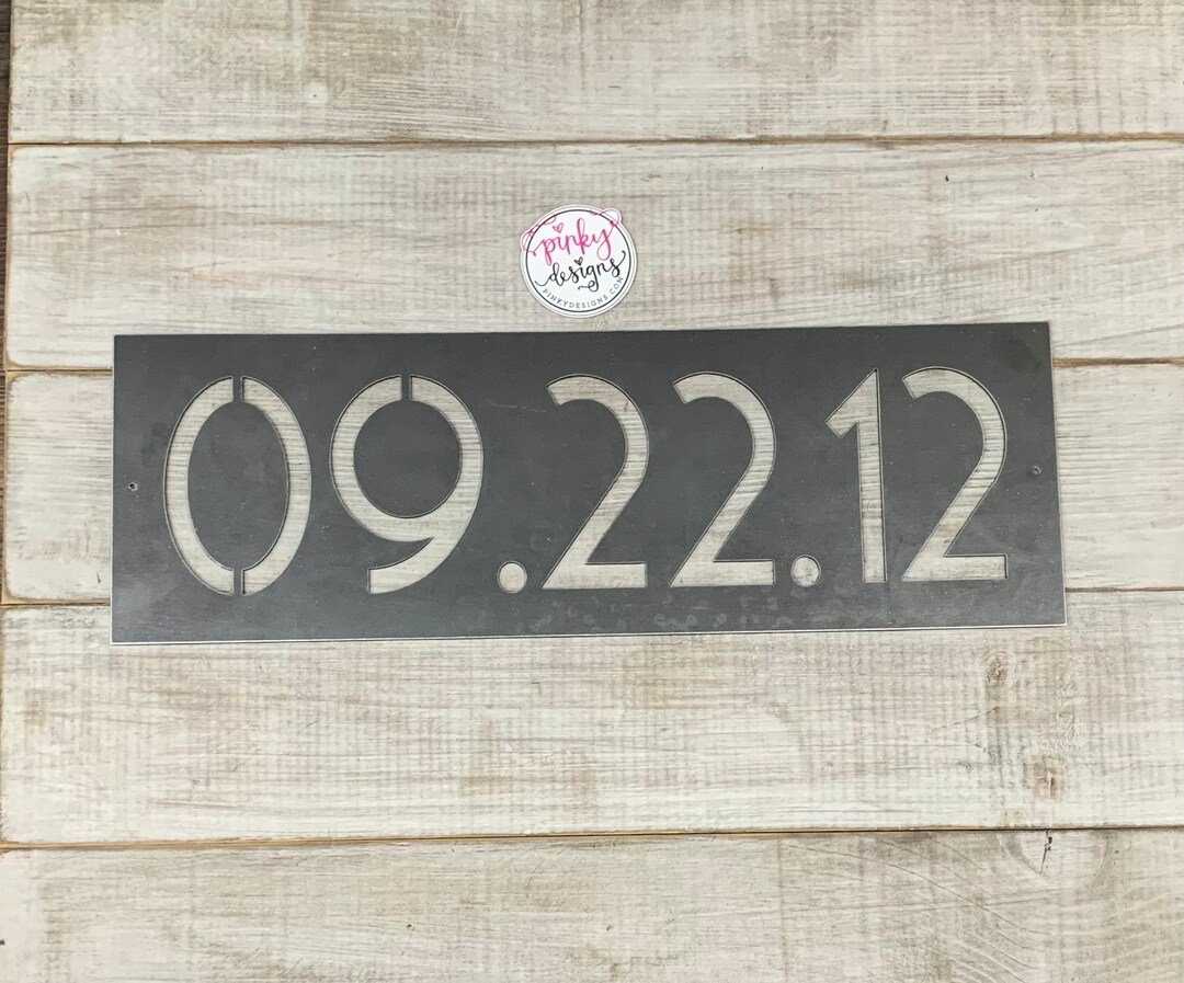 Date Metal Sign, Wedding Date Sign, Birthday Sign, Anniversary Sign ...