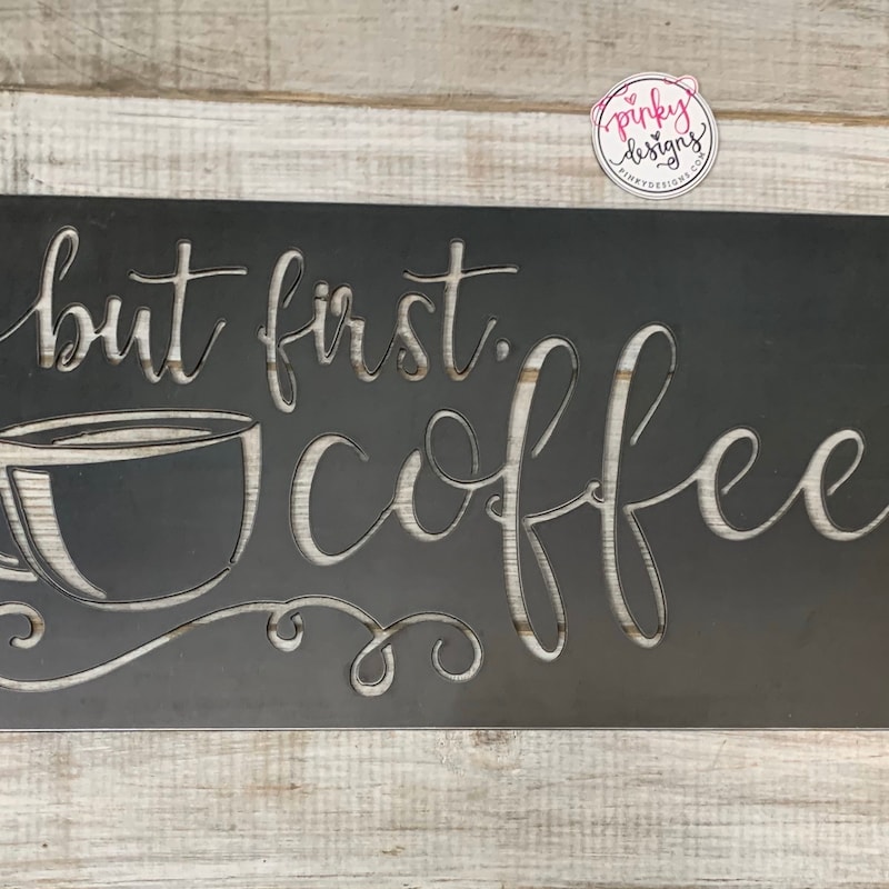 But First Coffee Sign - Etsy