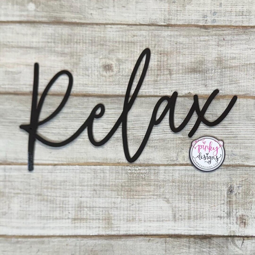 Relax Metal Word Sign - Wall Decor - Bathroom & Bedroom Decor - Metal ...