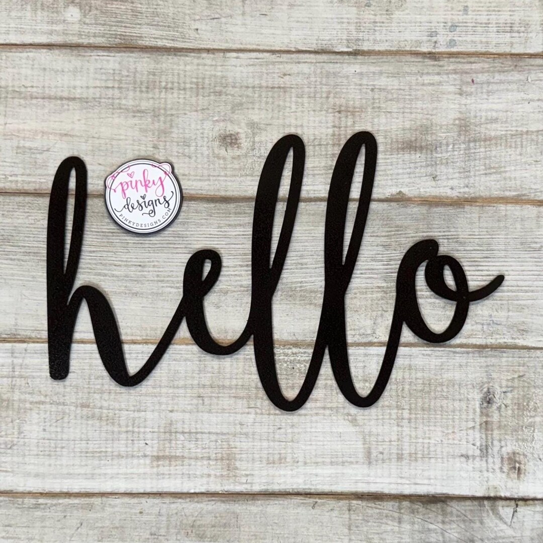 Hello Metal Word | Metal Hello Sign | Outdoor Decor | Metal Wall Art ...