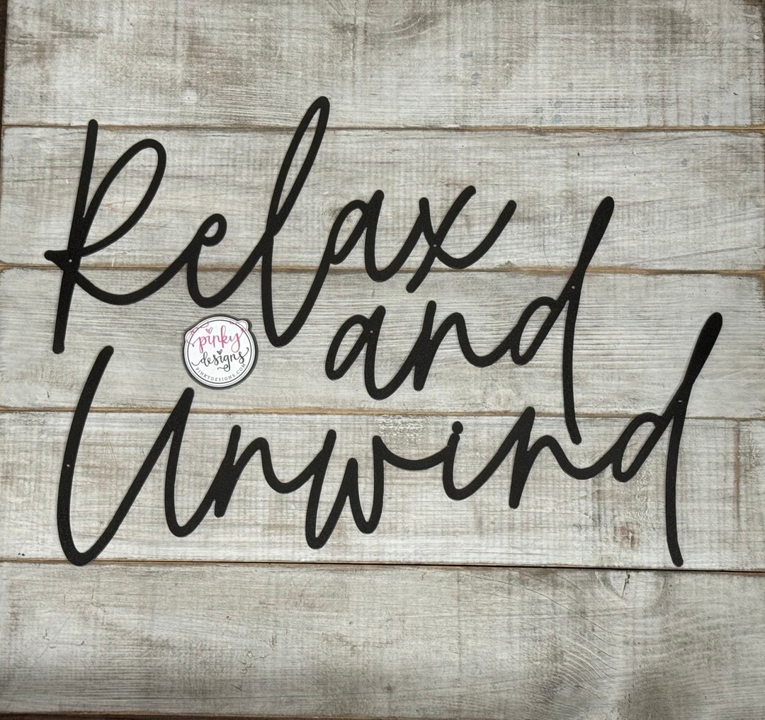 Relax and Unwind Sign | Bathroom Decor | Spa Decor | Metal Bedroom Wall ...