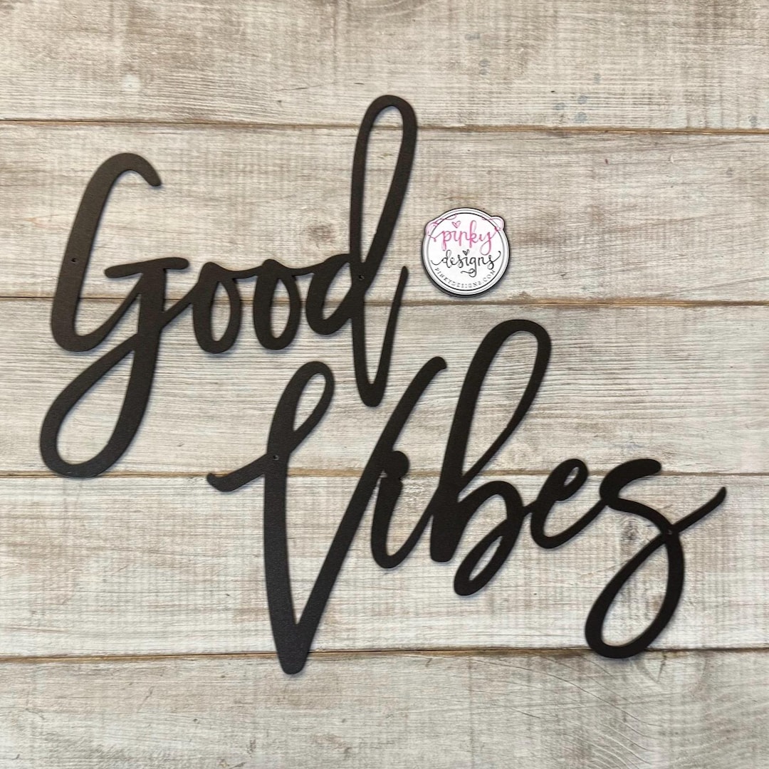 Good Vibes Metal Words | Positive Vibes | Studio Decor | Positive ...