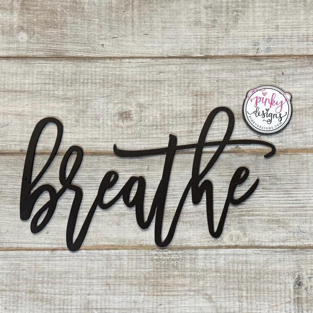 Breathe Metal Word Sign | Yoga Decor | Meditation | Inspirational Words ...