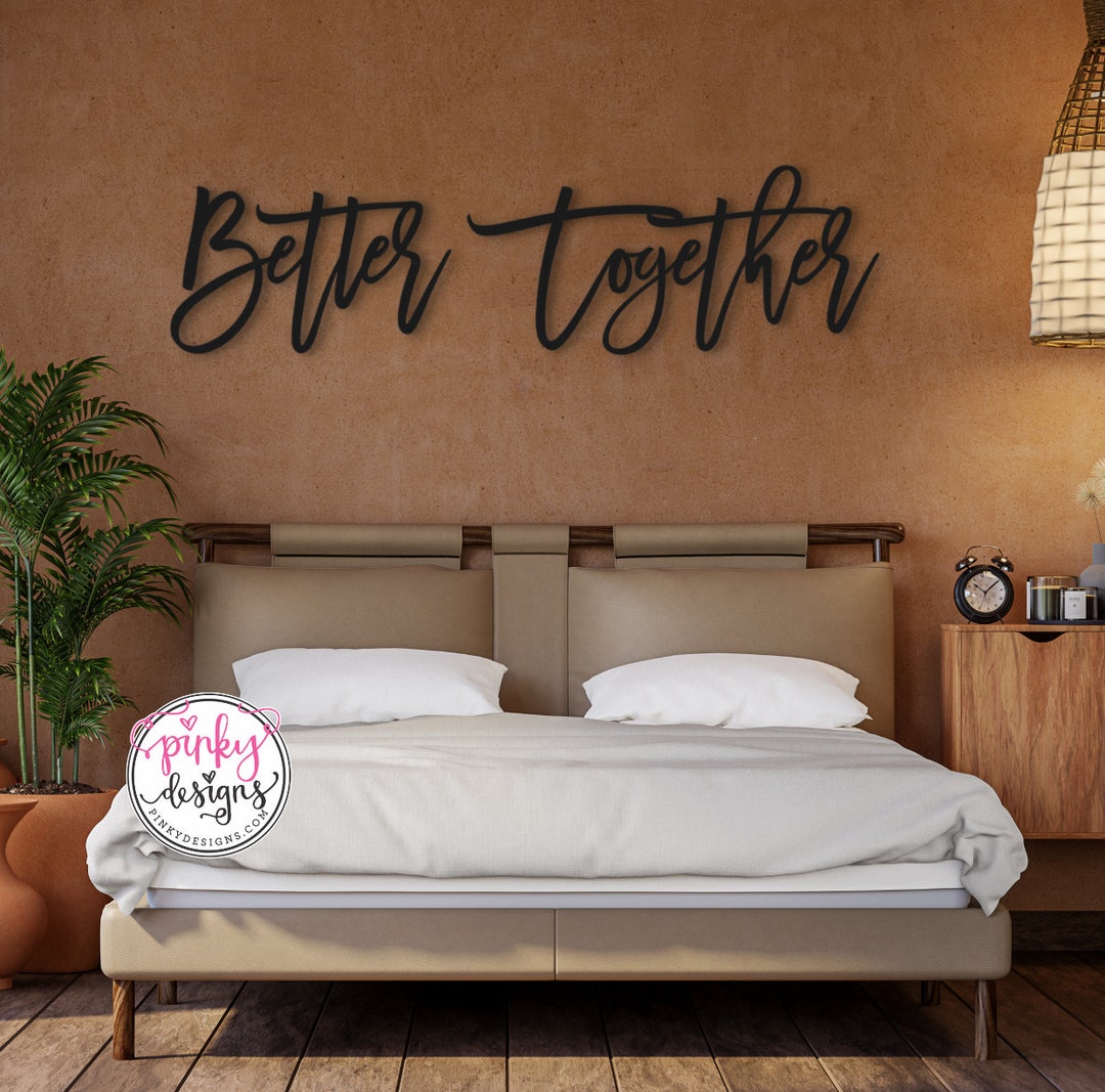 Better Together Metal Words, Wedding Decor, Bedroom Decor, Anniversary ...