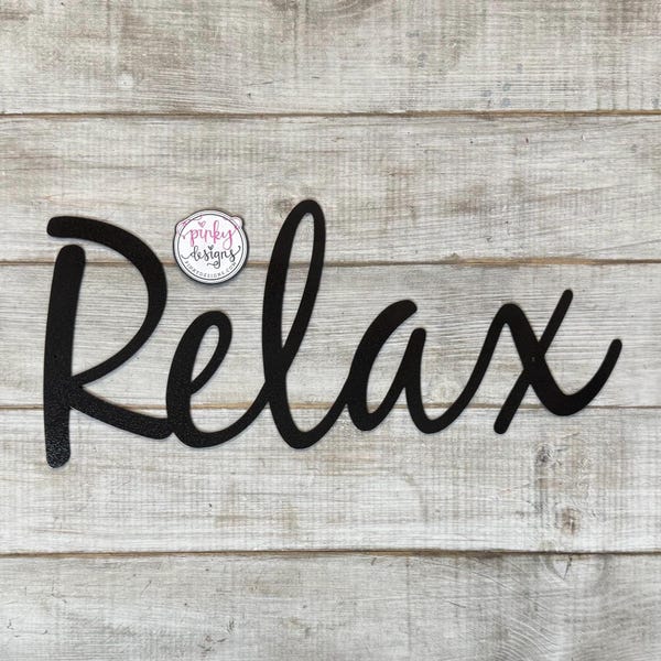 Relax Sign - Etsy