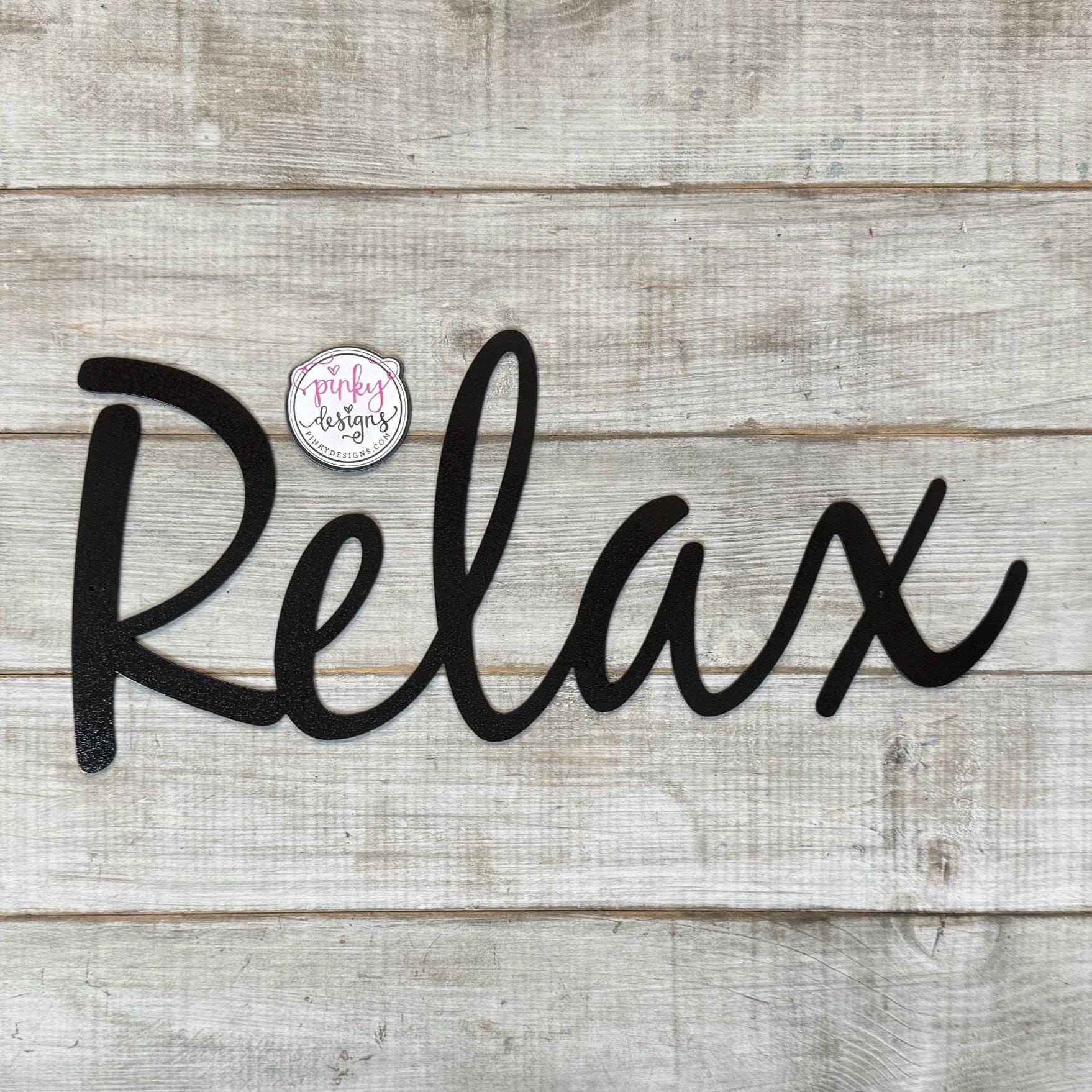 Relax Word Sign