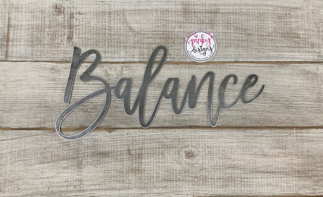 Balance Metal Word Sign, Mindset and Balance, Inspirational Words, Yoga ...