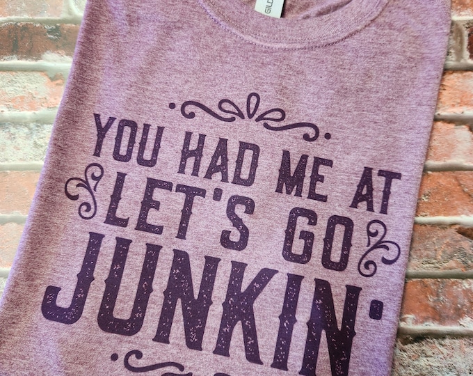Antique Junkie Shirt, Antiquing Shirt, Collector T-shirt, Junkin’ Shirt ...