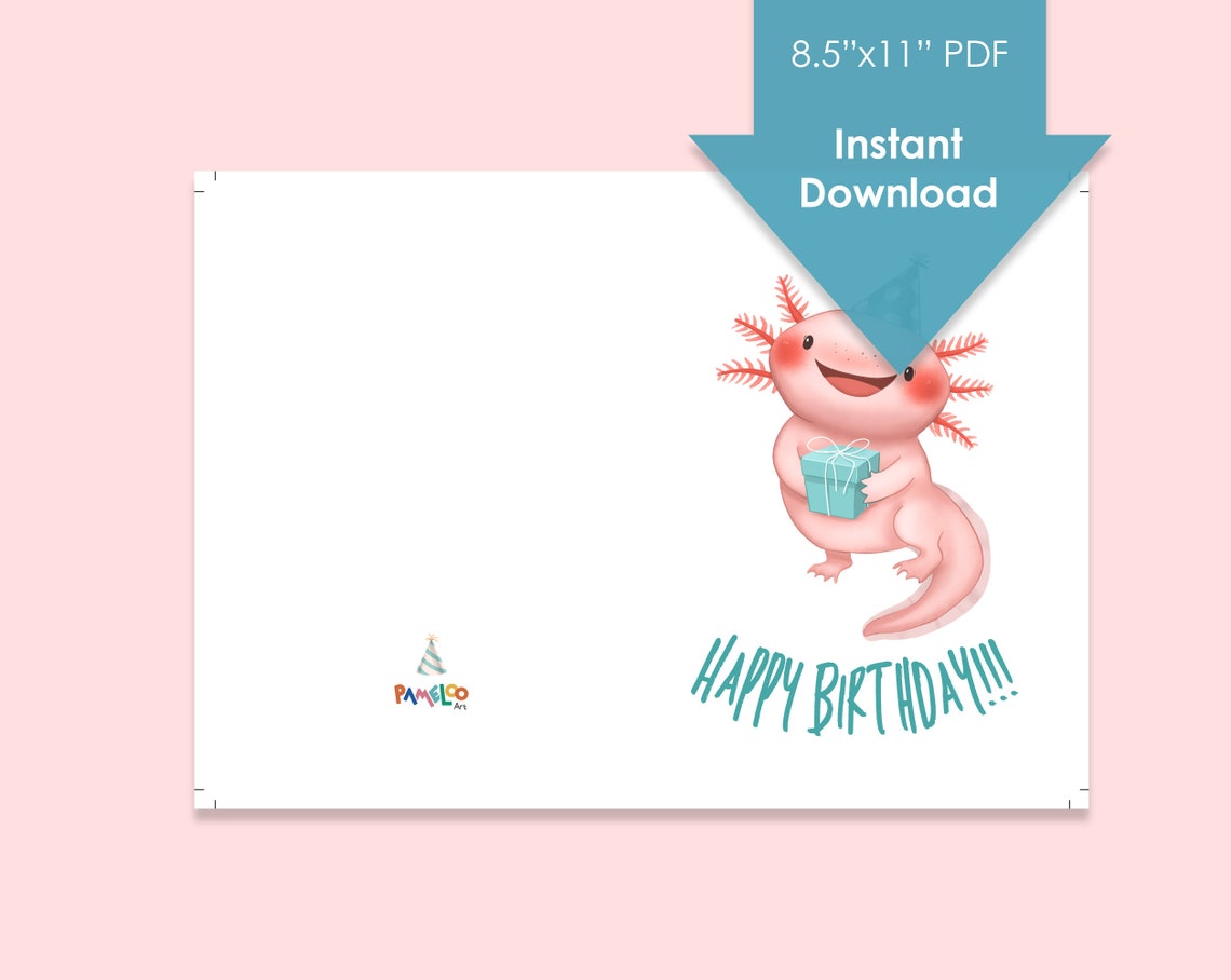 Axolotl Birthday Card PRINTABLE Digital Download Greeting | Etsy