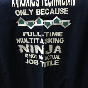 Avionics Technician Only Because Full-time Multitasking Ninja is Not an ...