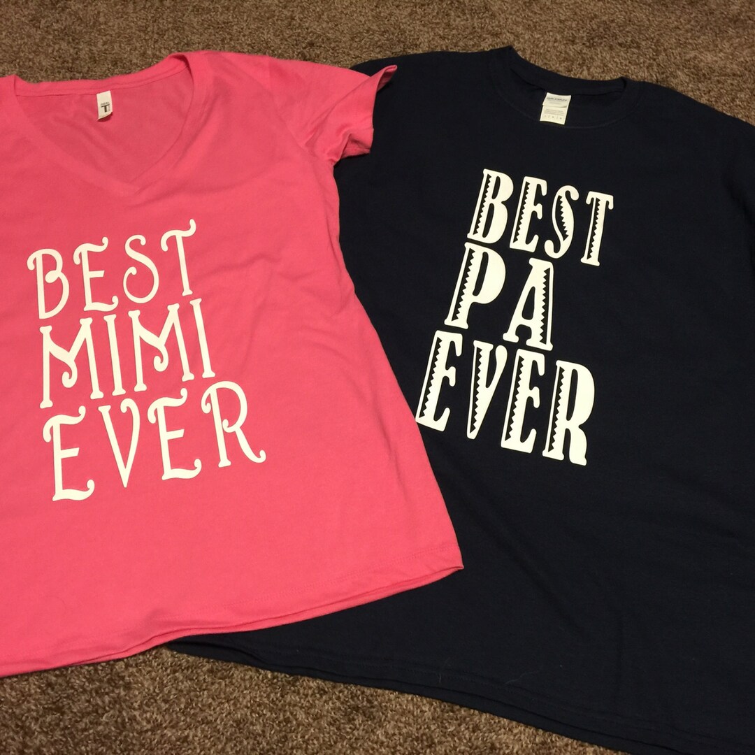 Best Mimi Ever & Best Pa Ever Shirt Set - Etsy