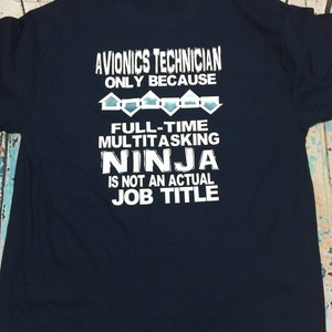 Avionics Technician Only Because Full-time Multitasking Ninja is Not an ...