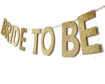 Bride to Be Banner / Bride to Be / Bridal Shower Banner / - Etsy