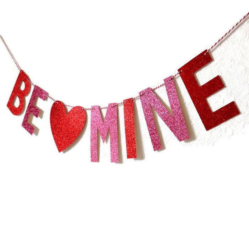 Glitter Be Mine Banner // Valentine Banner // Glitter Banner - Etsy