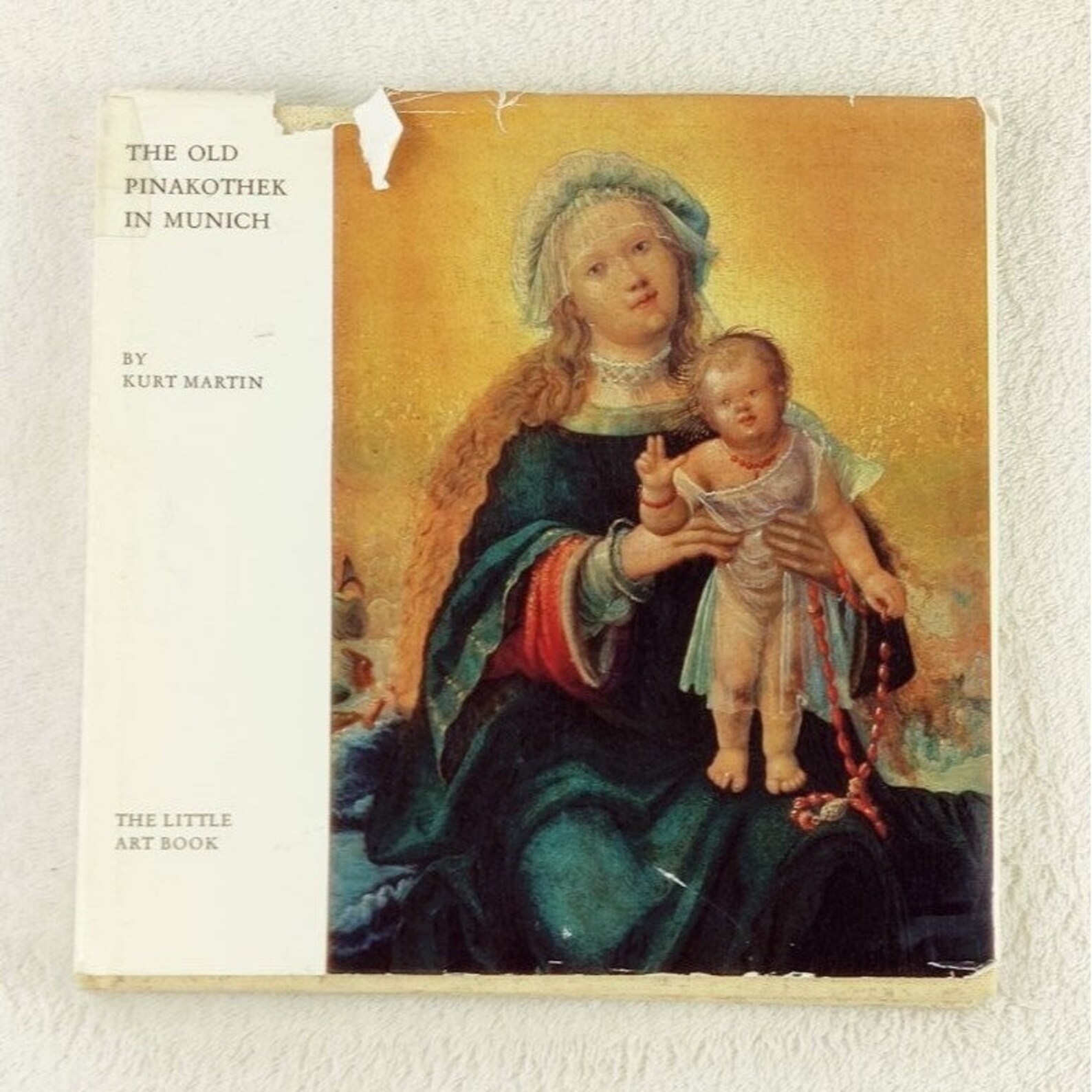 The Little Art Book "the Old Pinakothek in Munich" by Kurt Martin Oil ...
