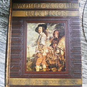 Vintage 1939 World Famous Paintings Book Rockwell Kent 1st Edition ...