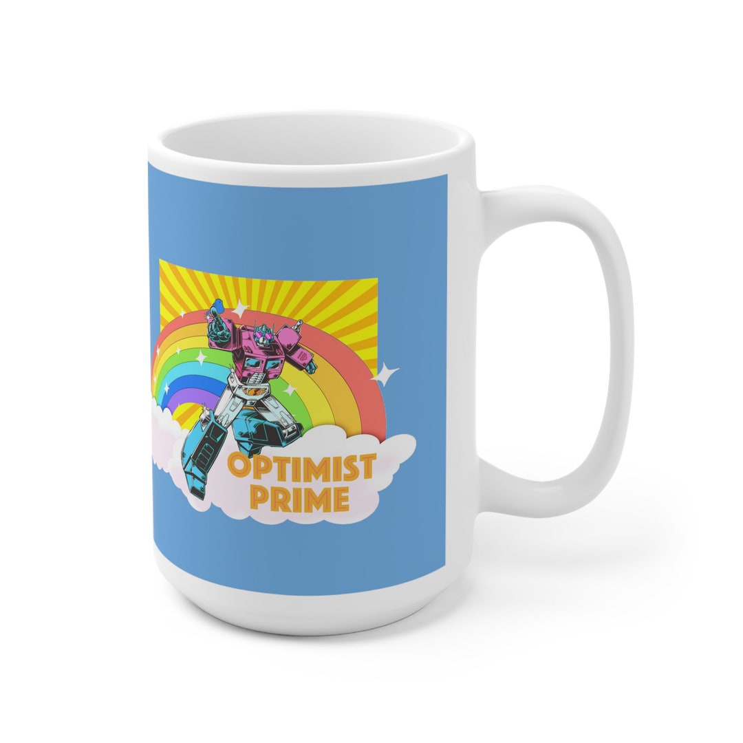 Optimist Mug Optimus Prime Transformers Robot Upbeat - Etsy