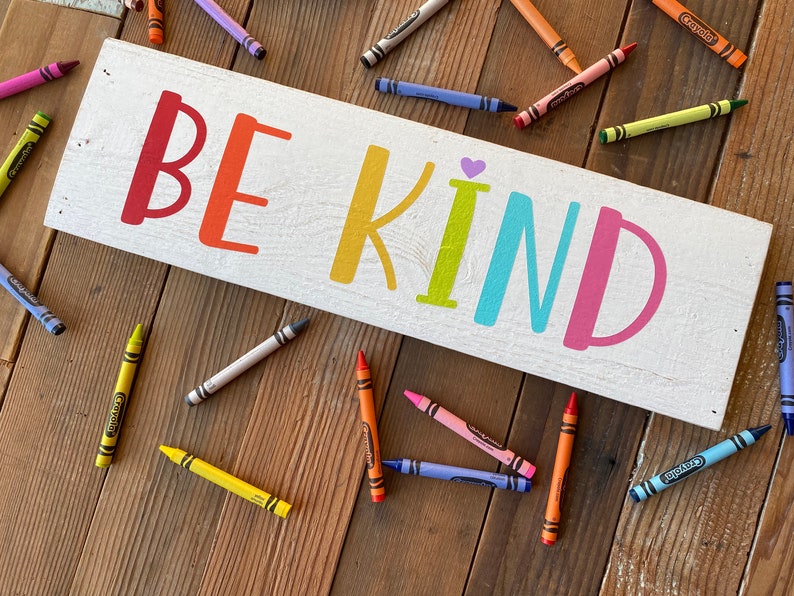Be Kind // Kindness Sign // Kind // Classroom Decor // Kid | Etsy