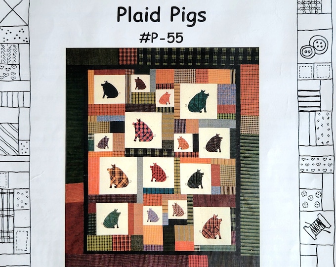 PLAID PIGS Quilt Pattern by With Needle and Thread C. 1994 - #P-55 - Farmhouse Animal - Pig ...