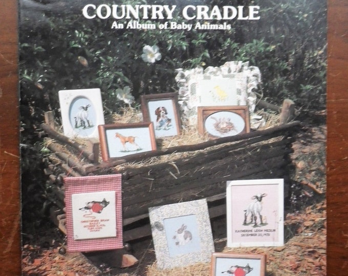BABY ANIMALS Cross Stitch Pattern Book 2 by Country Cradle Includes 8 ...
