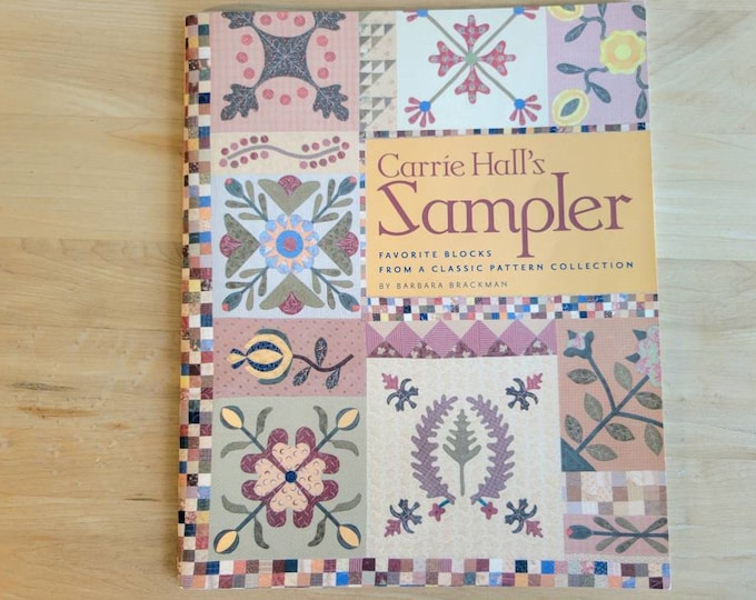 Carrie Hall's Sampler Quilt Pattern Book by Barbara Brackman 11 ...