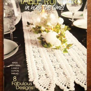 Crochet Table Runners in Half the Time Pattern Booklet by Annie's Attic ...