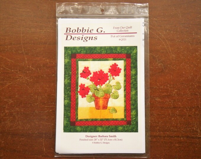 Pot of Geraniums Wall Quilt Pattern Bobbie G Designs - Barbara Smith Sz ...