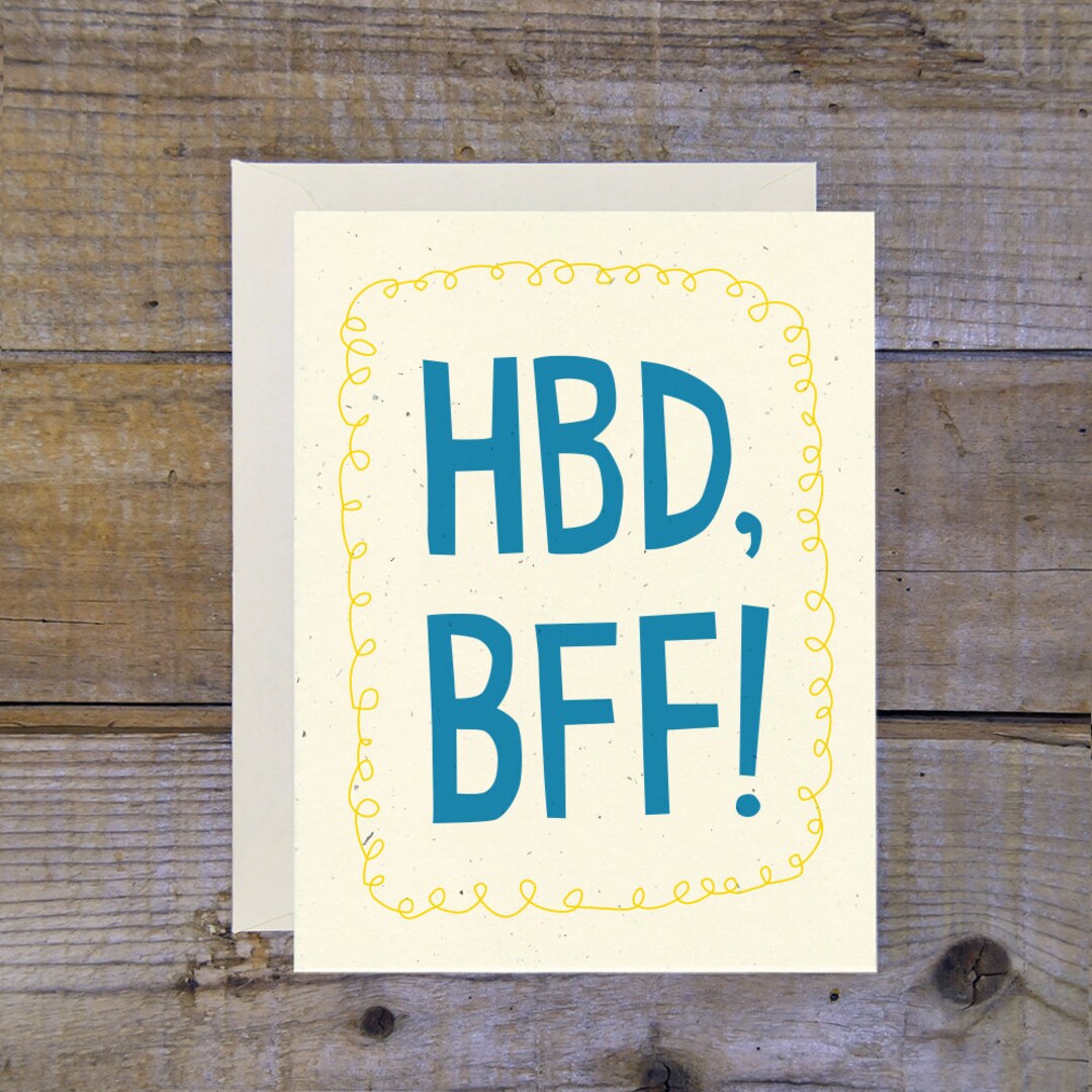 C-0402 HBD, BFF! Card - Etsy