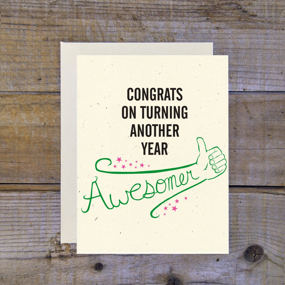 C-0403 Another Year Awesomer Card - Etsy