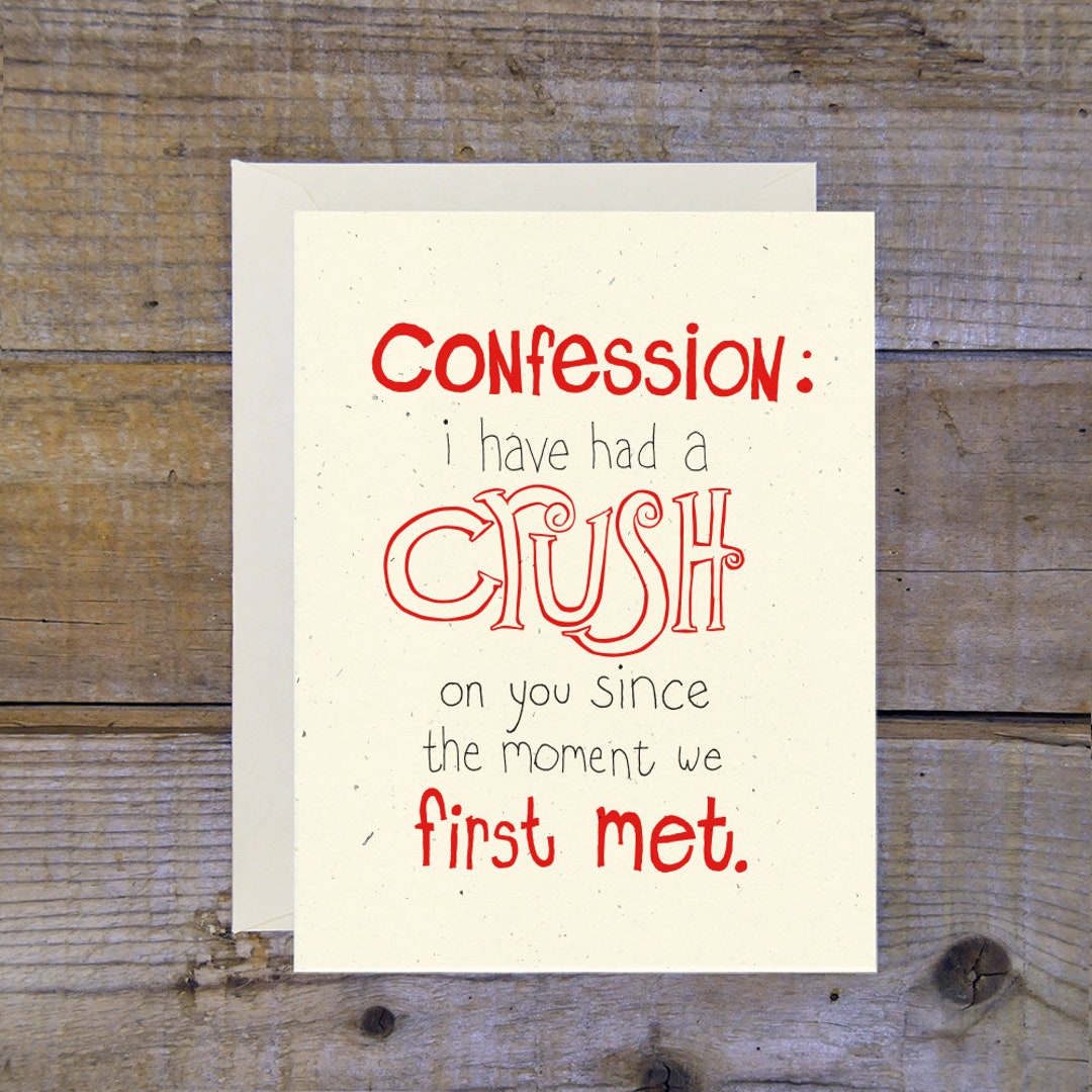 C-0705 Confession Crush Card - Etsy