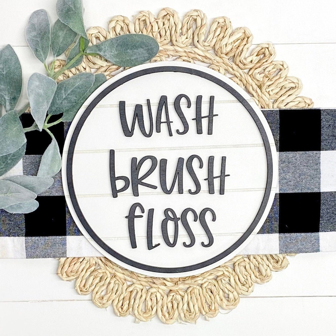 Bathroom Sign, Wash Brush Floss, 10 Round Sign, Shiplap Sign, Bathroom ...