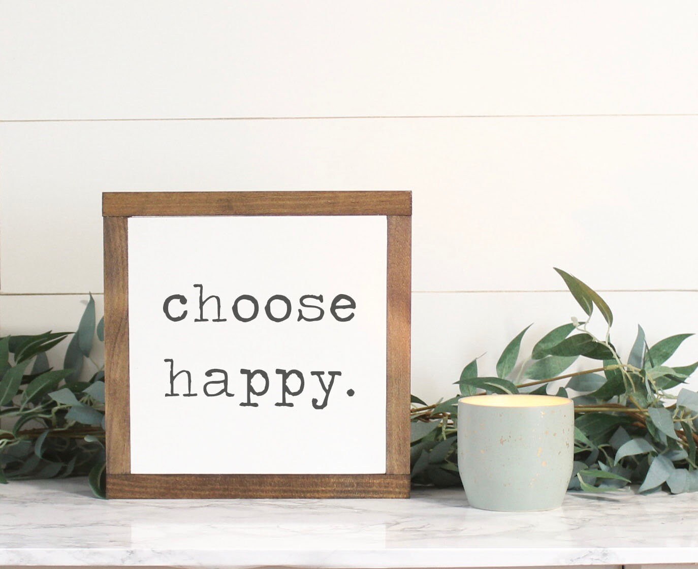 Choose Happy Sign