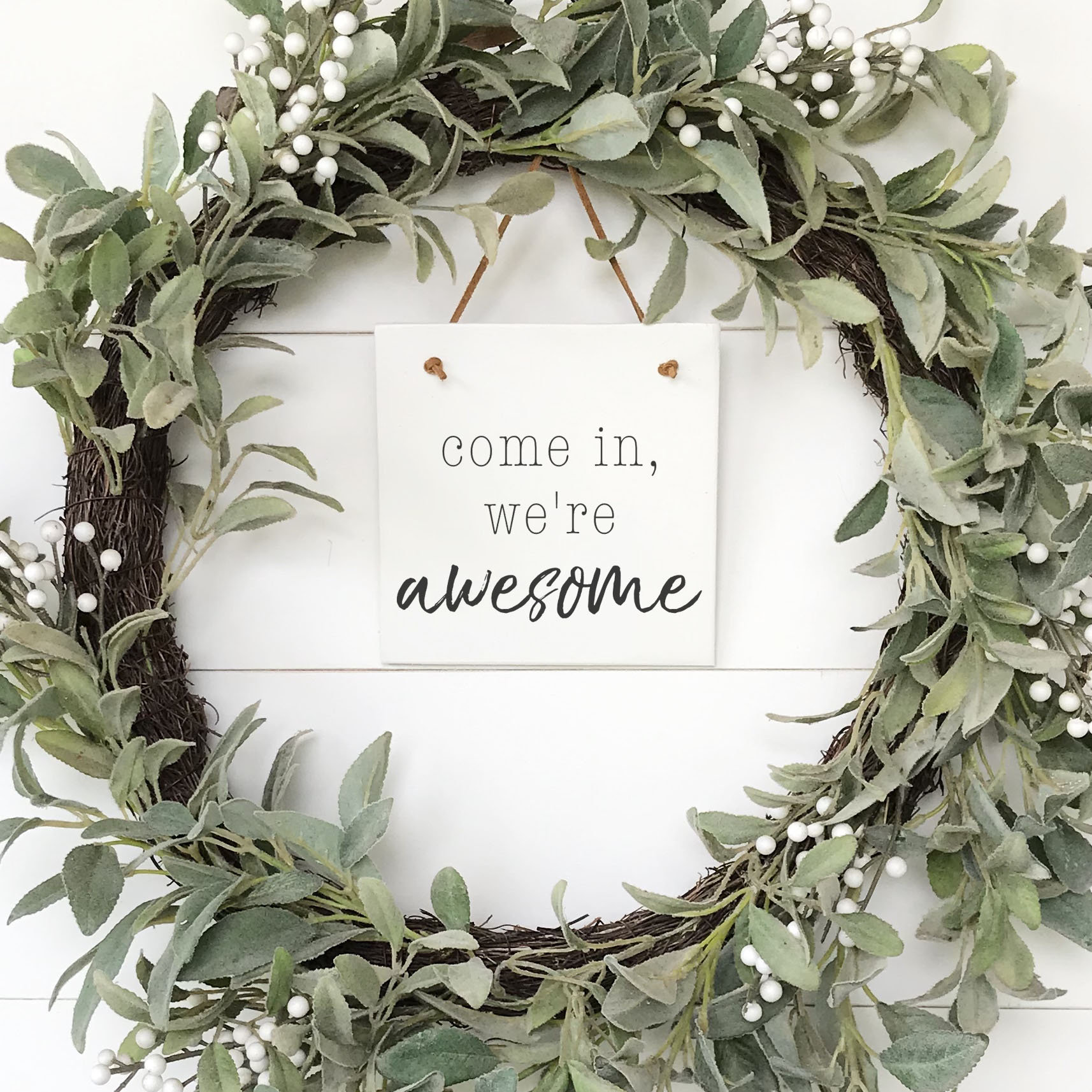 Front Door Sign Come in We're Awesome Wreath Sign Small - Etsy