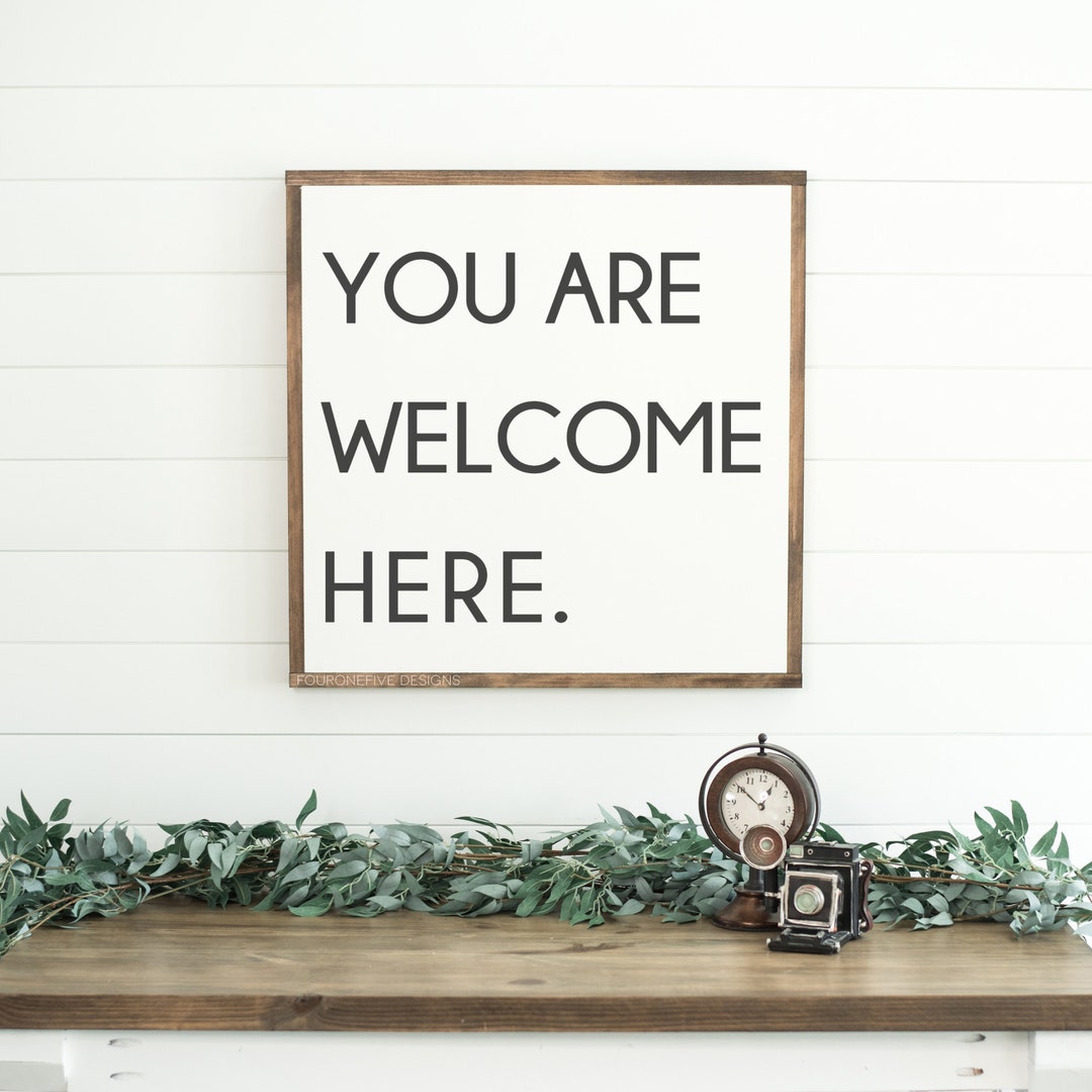 You Are Welcome Here Sign, Wood Sign, Framed Sign, Inspirational Sign ...