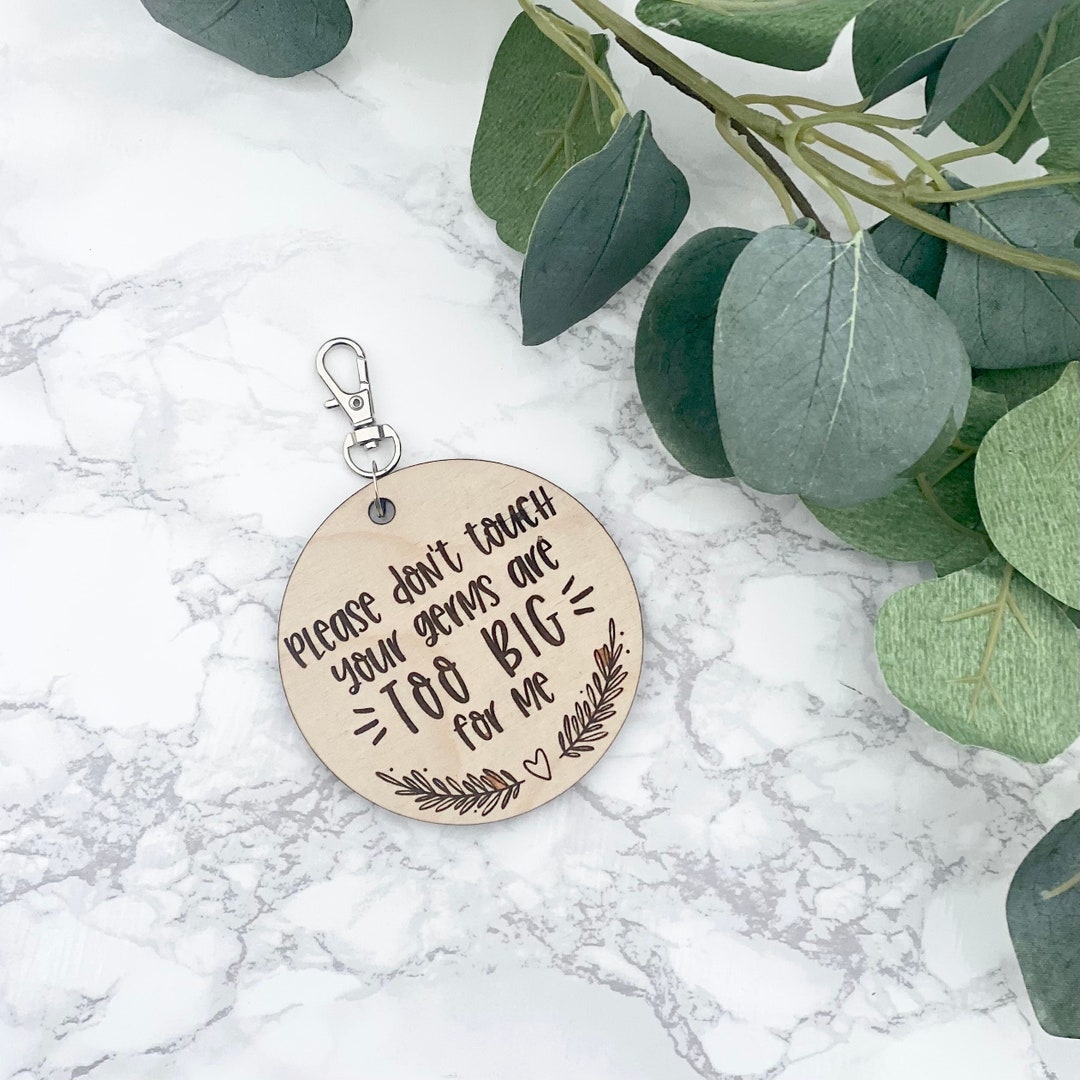 Please Don't Touch Germ Tag, Germs Are Too Big, Car Seat Tag, Stroller ...