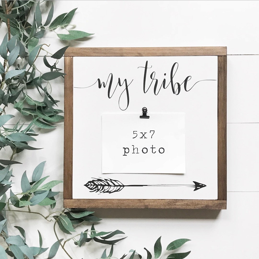 My Tribe Picture Sign, Photo Sign, 5x7 Photo Frame, Framed Wood Sign ...