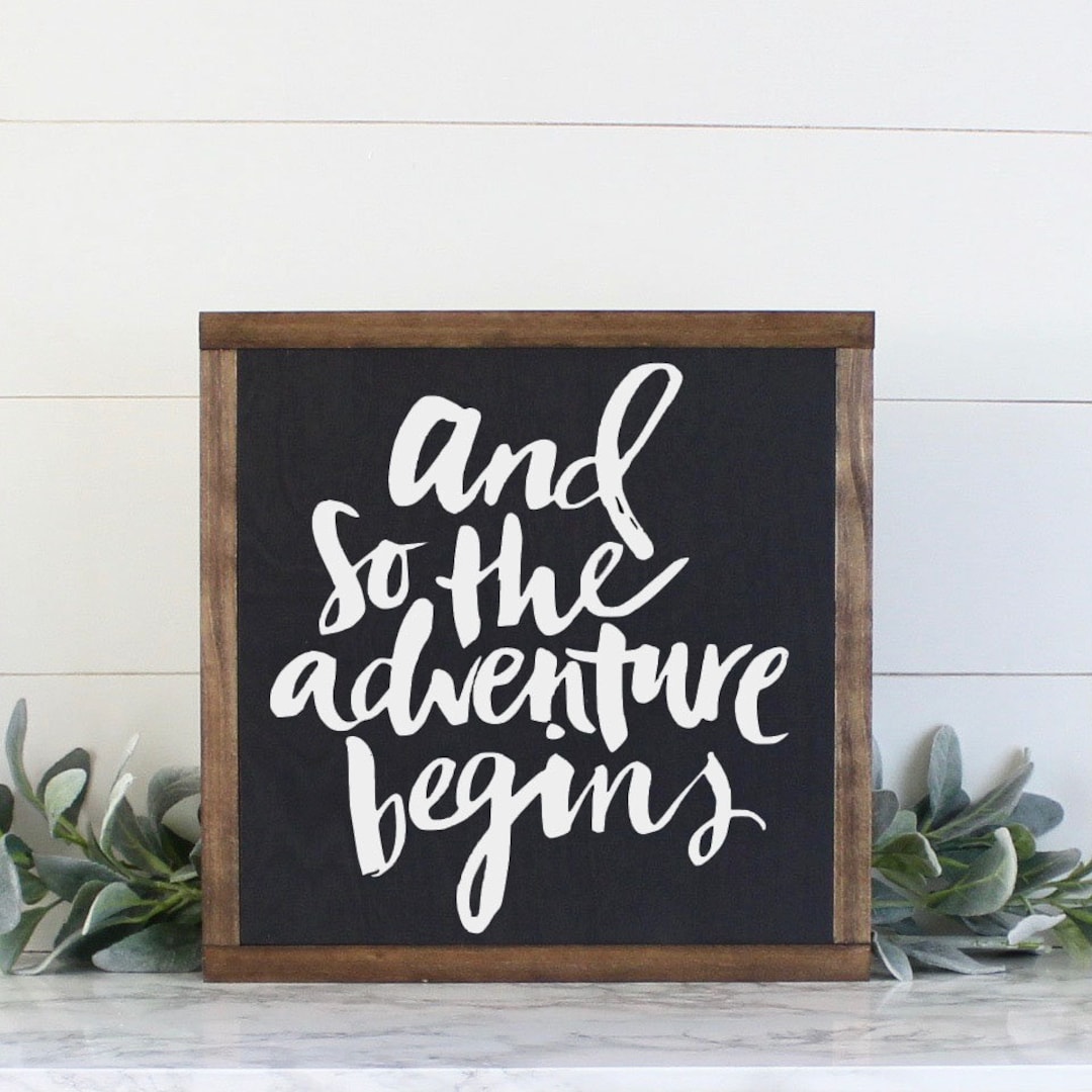 And so the Adventure Begins Sign, Adventure Sign, Framed Wood Sign ...