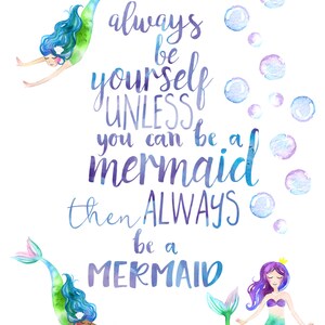 Mermaid Decor, Nursery Wall Art, Always Be a Yourself, Mermaid Nursery ...