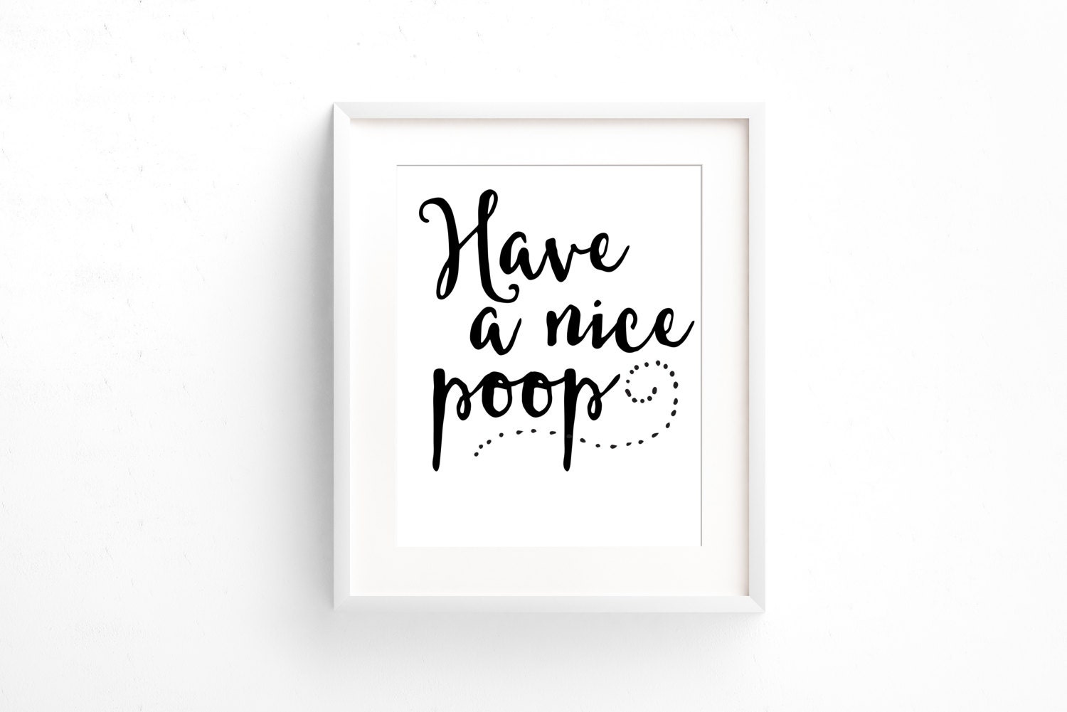 Have a Nice Poop Sign Funny Bathroom Wall Art Bathroom Sign - Etsy Canada