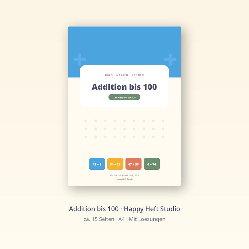 Addition 1 to 100 – Math Workbook for Grades 1 & 2 · Practice Addition ...
