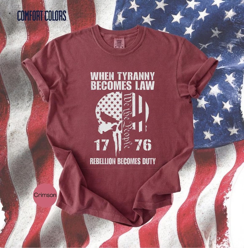Patriotic Skull Shirt: When Tyranny Becomes Law USA Flag Tee - Etsy